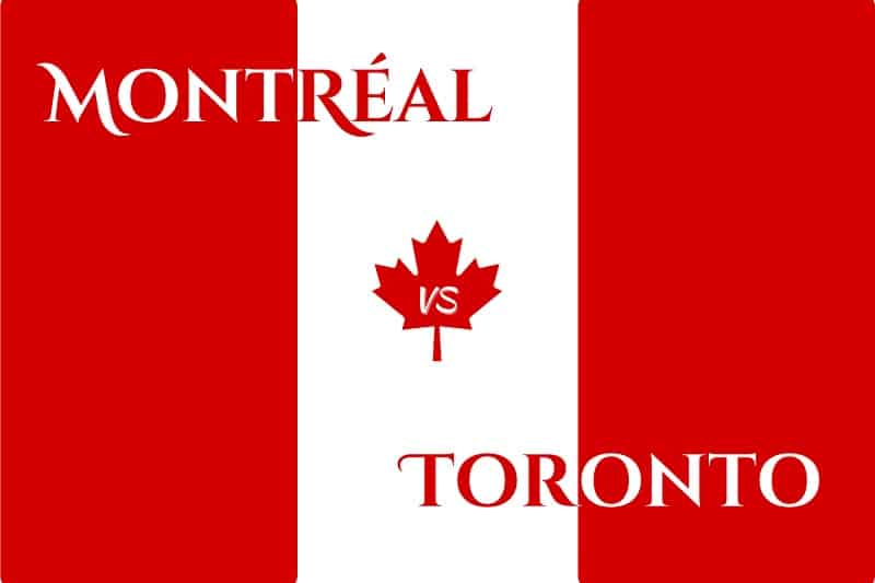 Montreal vs Toronto: Which is the Best City to Visit? (2024)